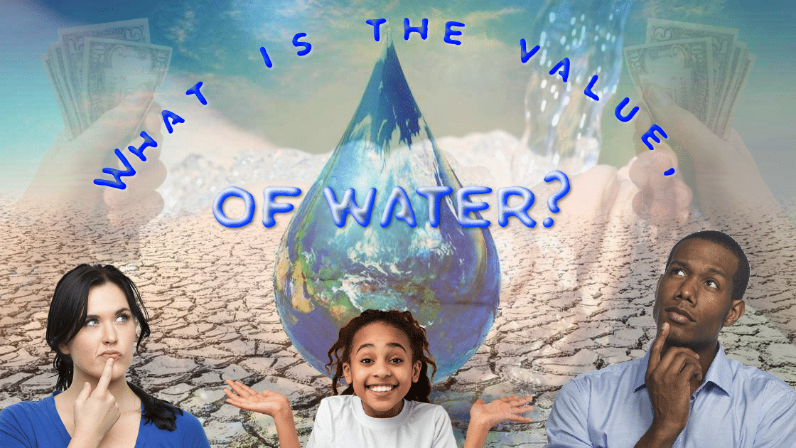 How much is water worth? - Aqua Mech